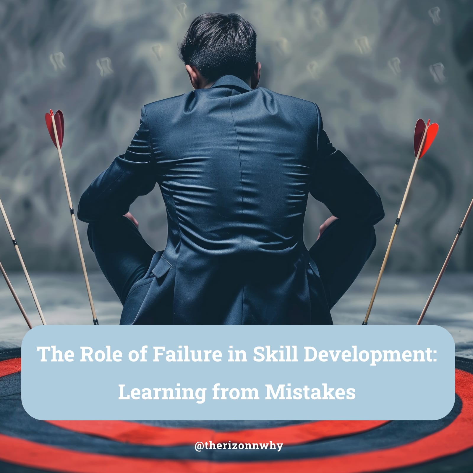 The Role of Failure in Skill Development | Rizonn